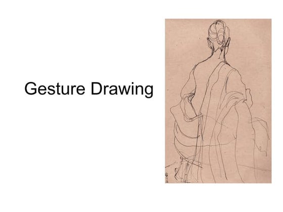 Gesture drawing | PPT | Drawing and Sketching | Arts and Crafts