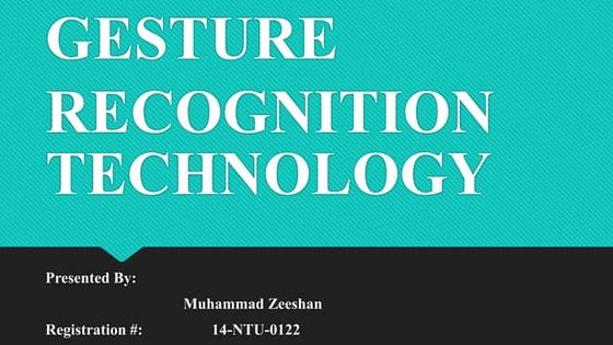 Gesture recognition1 | PPT Gesture recognition1 | PPT
