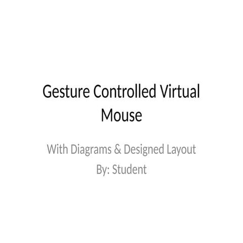 Gesture_Virtual_Mouse_Designed_Presentation.pptx