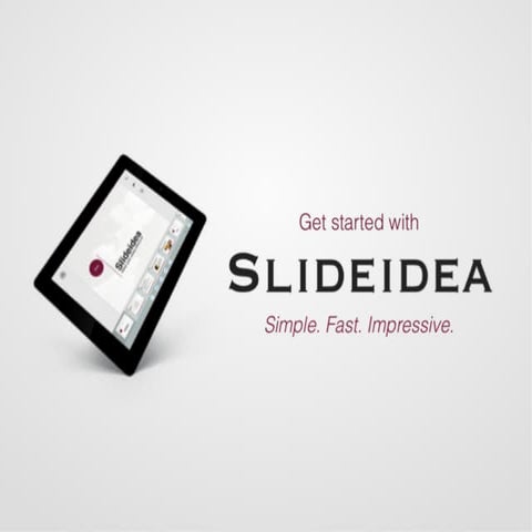 Get started with SlideIdea | PPT