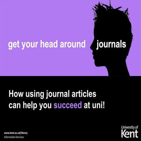 Get your head around journals! | PPT