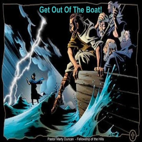 Get Out of the Boat | PPT