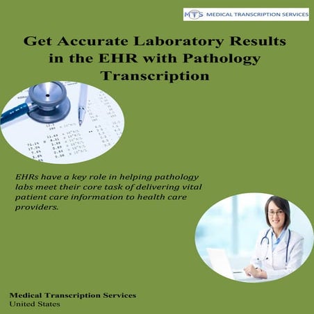Get accurate laboratory results in the ehr with pathology transcription ...
