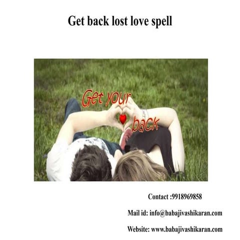 Get back lost love spell | PPTX