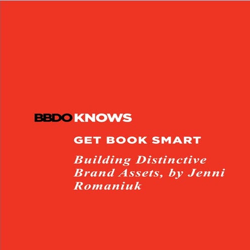 Get Book Smart - Building Distinctive Brand Assets | PDF