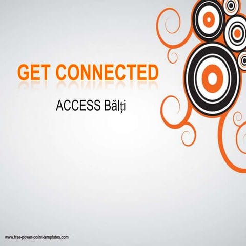 Get connected | PPT