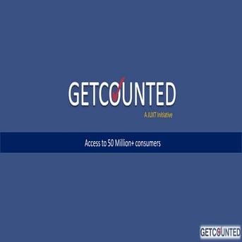 GetCounted - Get access to 50 million+ consumers on the net | PPT