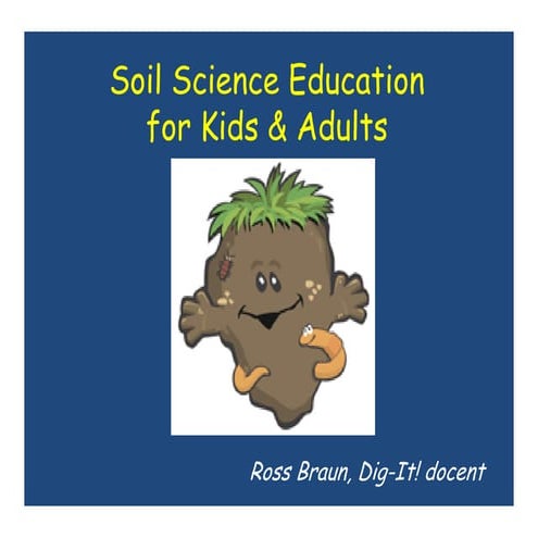 Get dirty! soil science education for kids | PDF | Primary Education ...