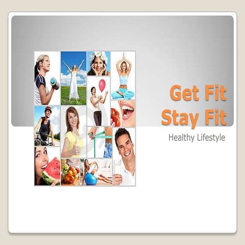 Get Fit - Stay Fit | PPTX