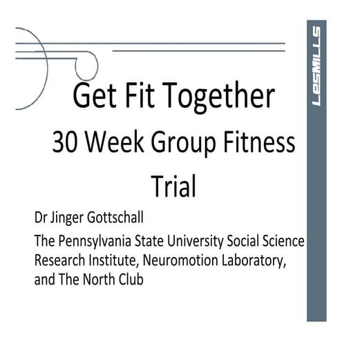 New to Exercise Adherance - 2012 Group FitnessStudy | PPT