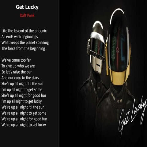 Get lucky - Daft Punk | PPTX