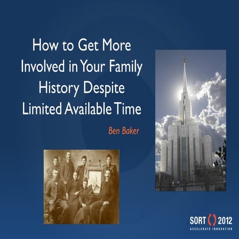 How to Get More Involved in Your Family History Despite Limited ...