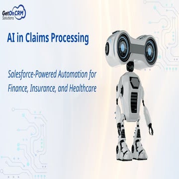 GetOnCRM AI in claims processing with Salesforce automation for ...