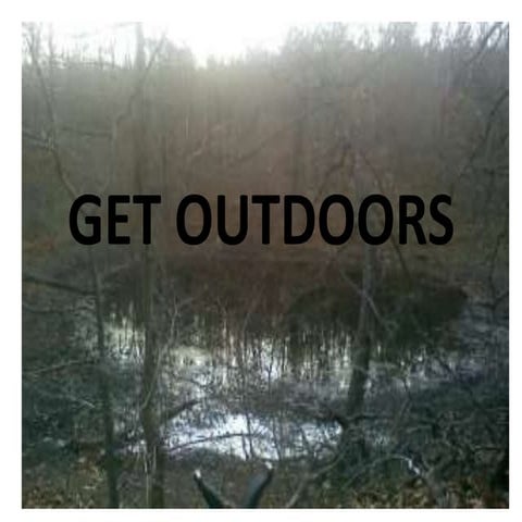 Get outdoors | PPTX