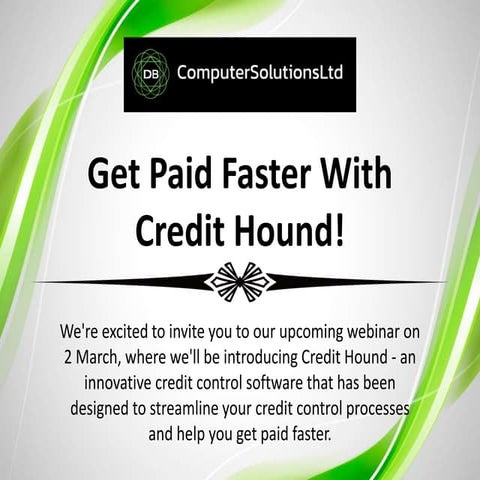 Get Paid Faster With Credit Hound.pptx