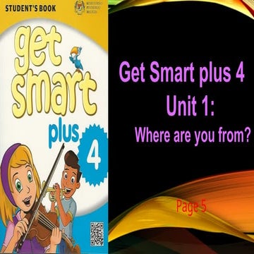 Get Smart Plus 4 (Welcome).Power Point by Yaatheav | PPTX
