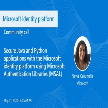 Microsoft Identity Platform Community Call May 2020 Ppt