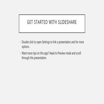 Get started with slideshare | PPTX | Technology & Computing