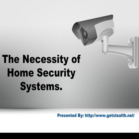 The Necessity of Home Security System. | PPT