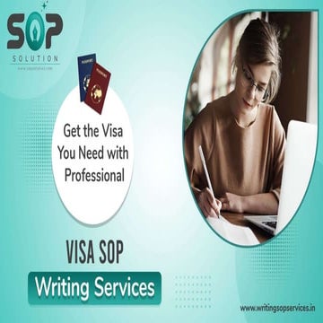 Get the Visa You Need with Professional Visa SOP Writing Services - PPT ...