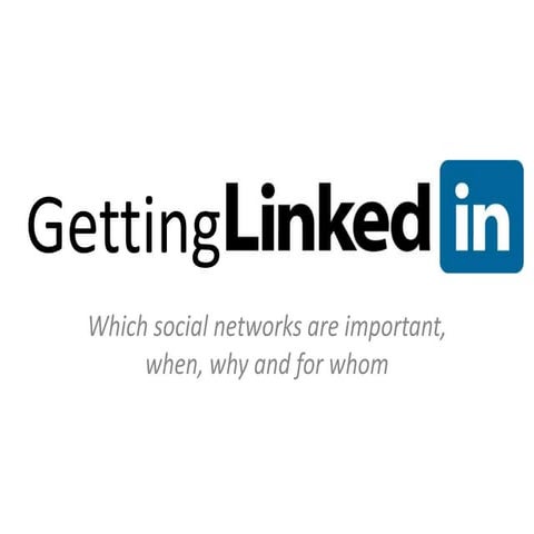 Getting linked in | PPTX
