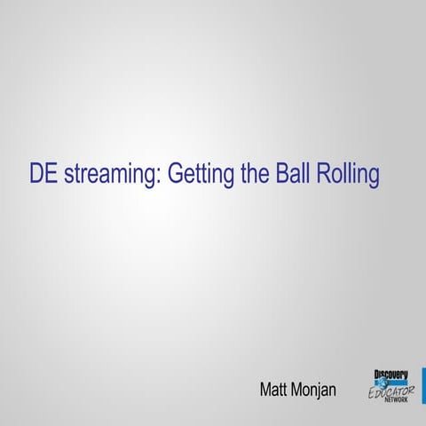 Getting The Ball Rolling | PPT | Technology & Computing