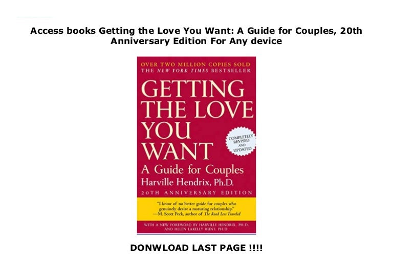 Access Books Getting The Love You Want A Guide For Couples 20th Ann…