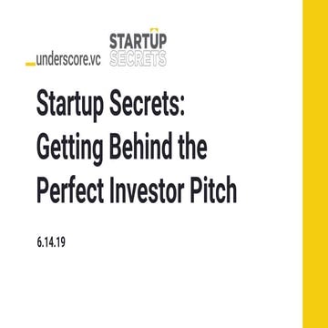 Getting Behind the Perfect Investor Pitch | PPT