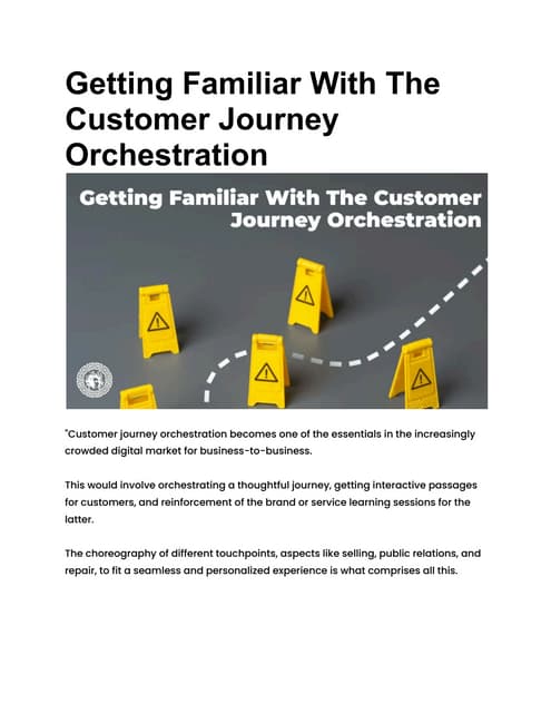 Getting Familiar With The Customer Journey Orchestration .pdf Getting Familiar With The Customer Journey Orchestration .pdf