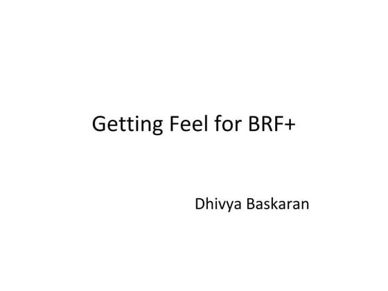 BRF+ Walk through | PPT | Computing | Technology & Computing