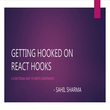 Getting hooked on react hooks | PPT