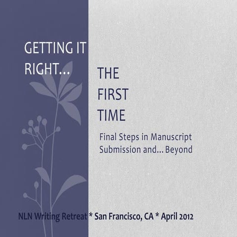 Getting it right the first time March 2012 | PPTX