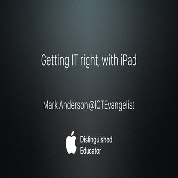 Getting IT right, with iPad | PPT