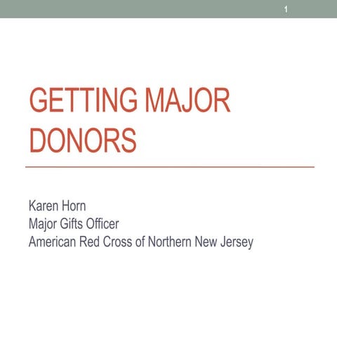 Getting Major Donors | PPTX | Dating | Family and Relationships
