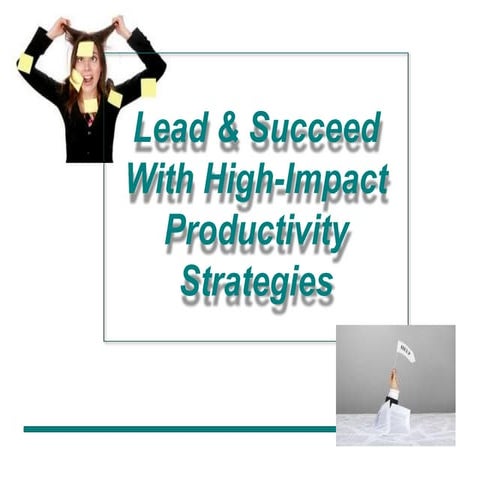 Getting Results: Lead & Success With High-Impact Productivity ...