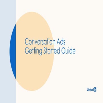LinkedIn Conversation Ads Getting Started Guide | PPT