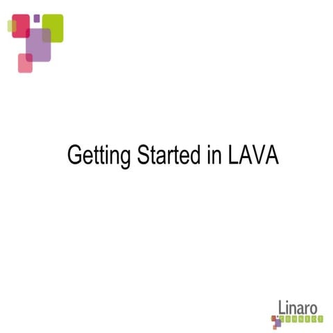 Q4.11: Getting Started in LAVA | PPT