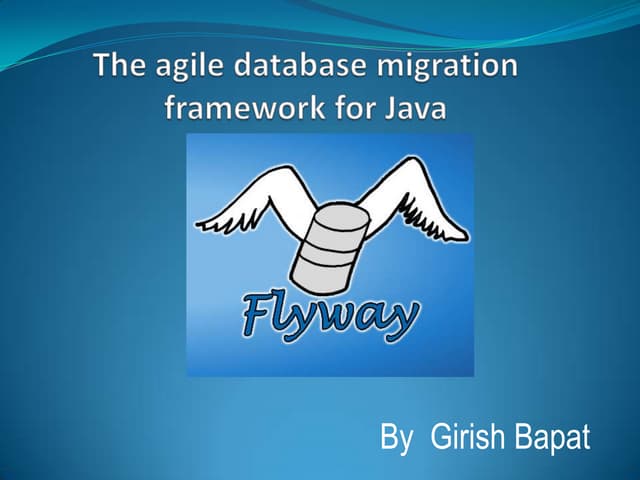 Getting Started With Agile Database Migrations For Java Flywaydb Ppt 0379