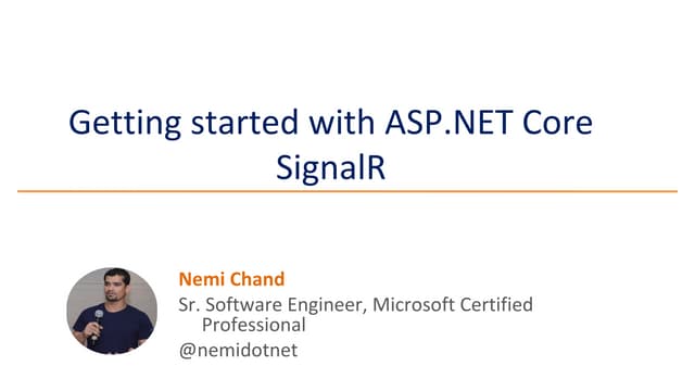 Getting Started With Aspnet Core Signalr Ppt 2935