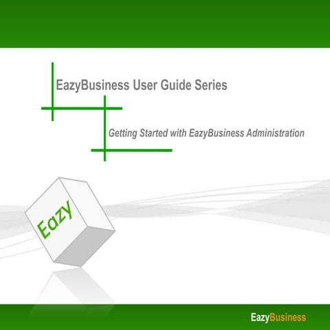 Getting started with eazy business general administration | PDF
