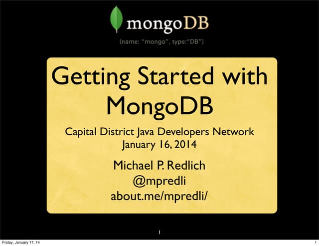 Getting Started with MongoDB | PPT Getting Started with MongoDB | PPT