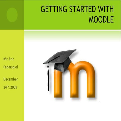 Getting started with moodle | PPT