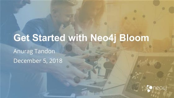 Introduction to neo4j bloom | PPT