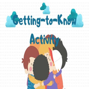 Getting to Know Activity 4.pptx