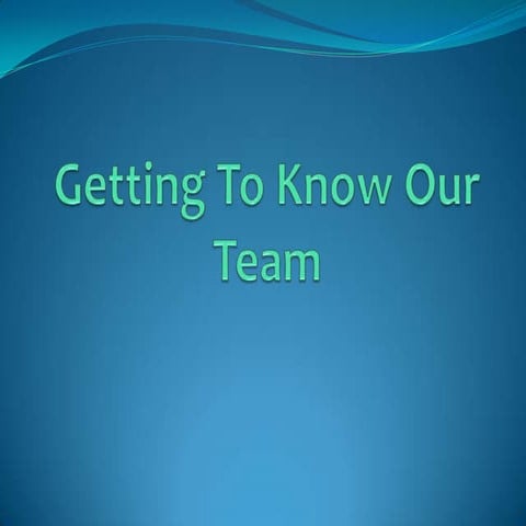 Getting to know our team | PPT
