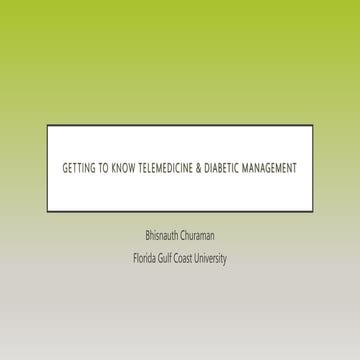 Getting To Know Telemedicine & Diabetic Management | PPTX