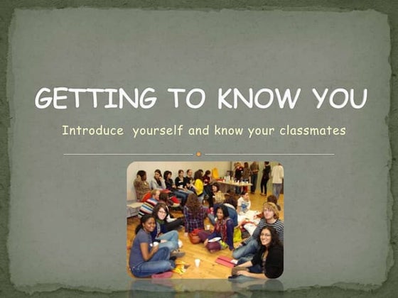 Getting to know each other | PPTX | Remote Working | Careers
