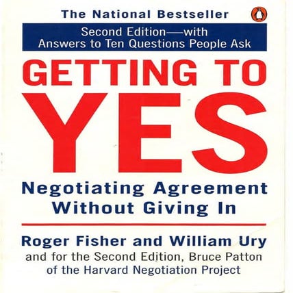 Getting to yes Book for Negotiation module | PDF