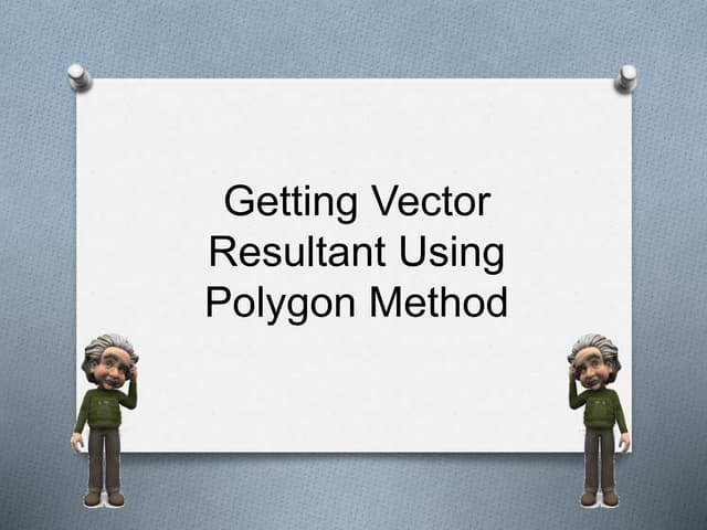 VECTOR ADDITION USING LAWS OF SINE AND COSINE | PPTX