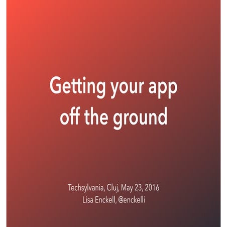 Getting your app off the ground | PDF | Strategy Video Games | Video ...